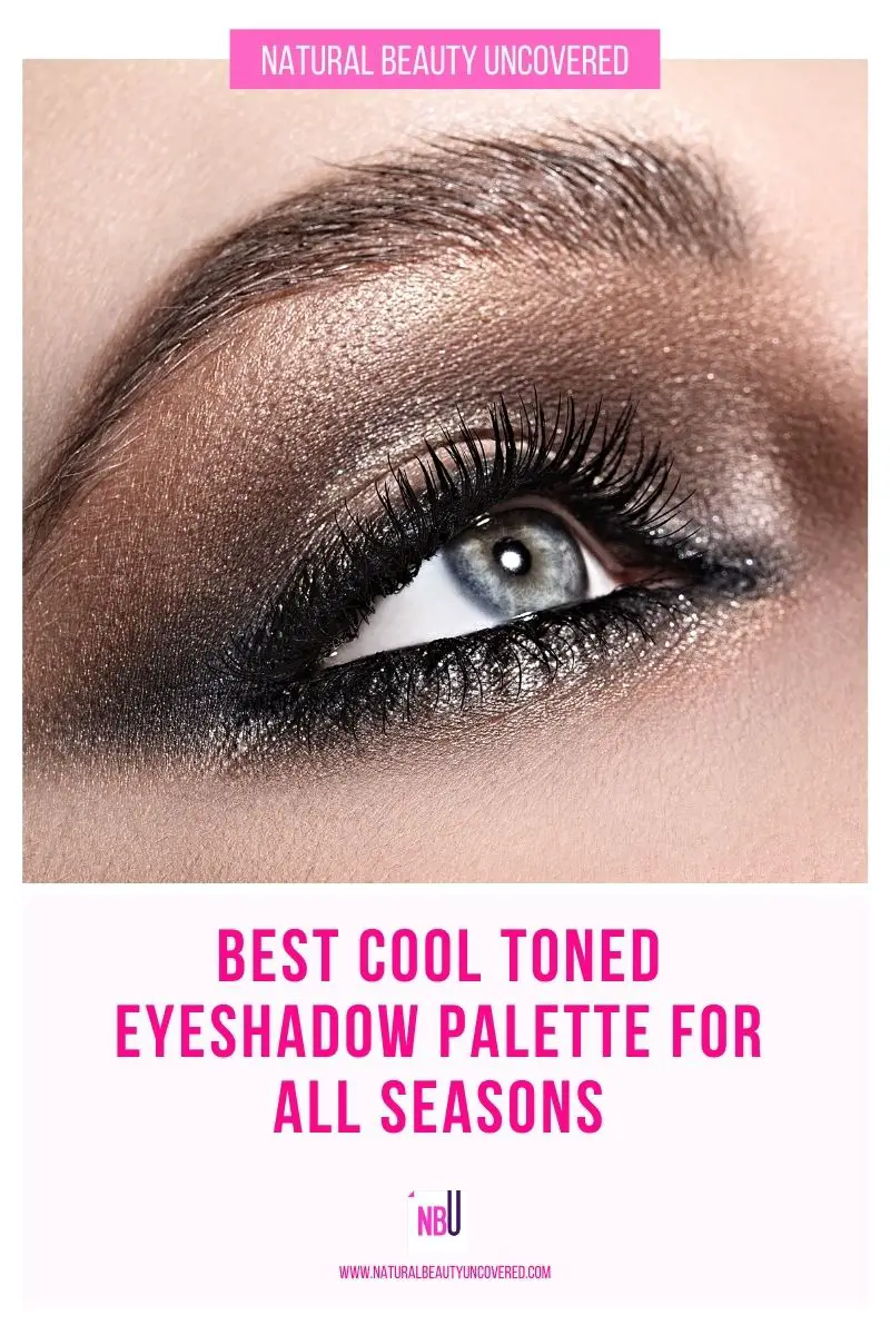 Best Cool Toned Eyeshadow Palette for All Seasons